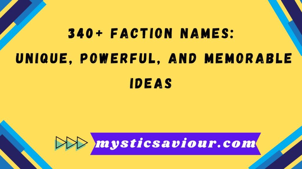 340+ Faction Names: Unique, Powerful, and Memorable Ideas