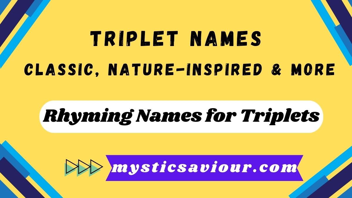 355+ Triplet Names: Classic, Nature-Inspired & More!