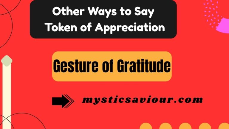 13-other-ways-to-say-token-of-appreciation