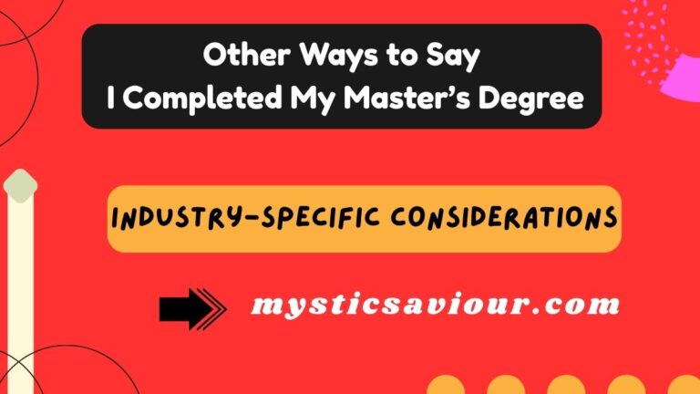 10 Other Ways to Say “I Completed My Master’s Degree”