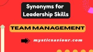 17 Synonyms for “Leadership Skills” on Your Resume