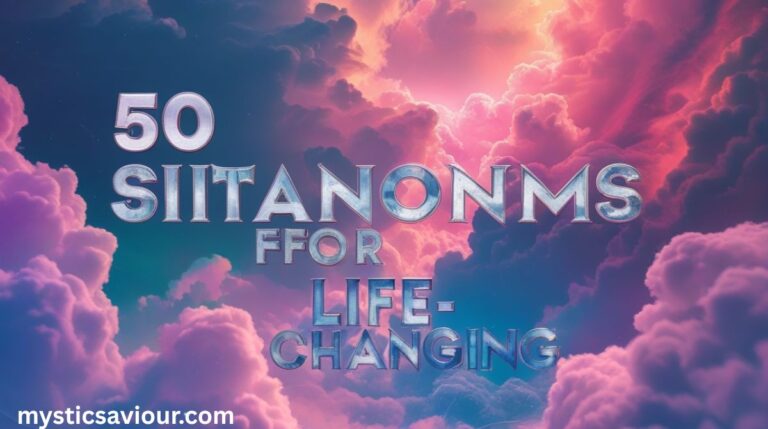 50 synonyms for life changing